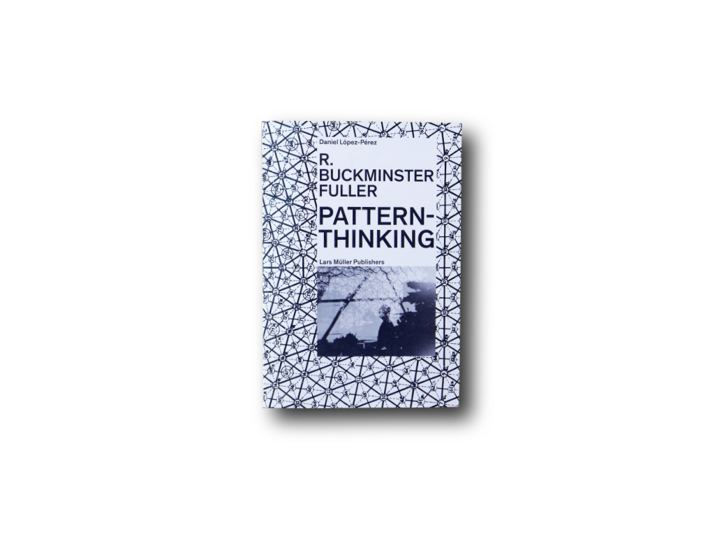 R Buckminster Fuller Pattern Thinking Bookm Arkfi