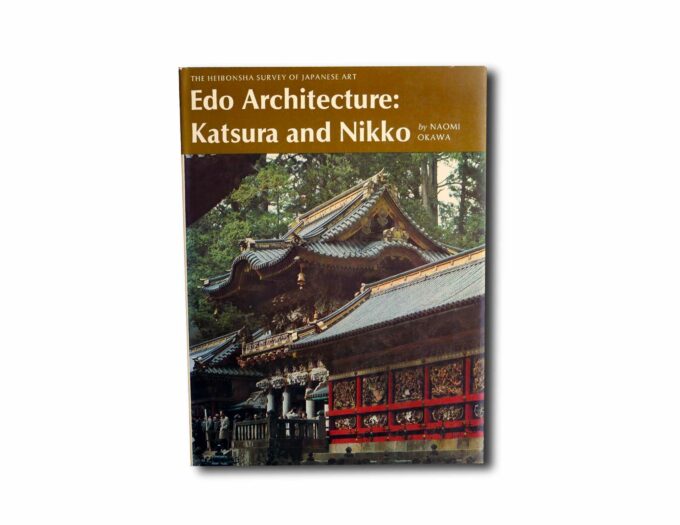 Edo Architecture: Katsura and Nikko